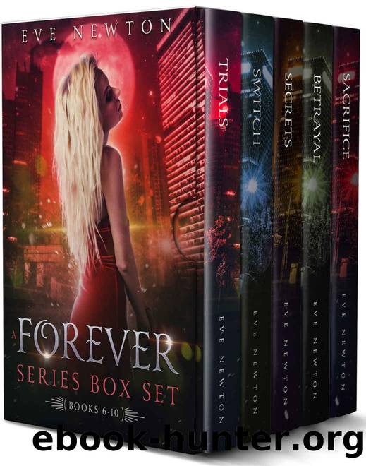 A Forever Series Box Set A Paranormal Reverse Harem Books 6 10 By Eve